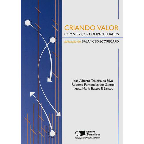 Livro-Criando Valor com Serviços Compartilhados:Aplicação do Balanced ...