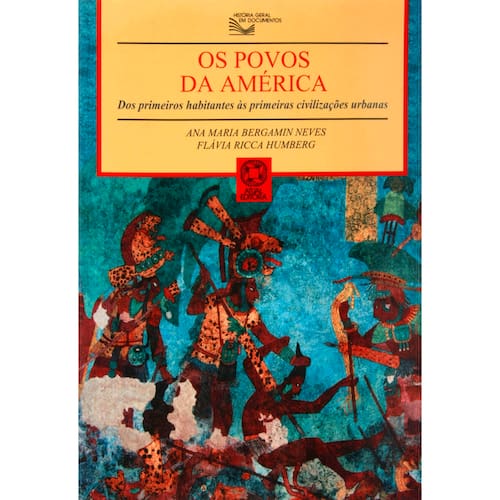 Livro-História Em Documentos - Os Povos da América: | Extra