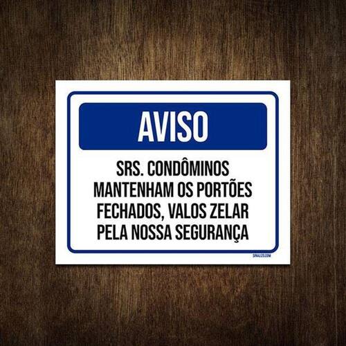 Placa Sinalização - Aviso Condomínio Portão Fechado | Extra