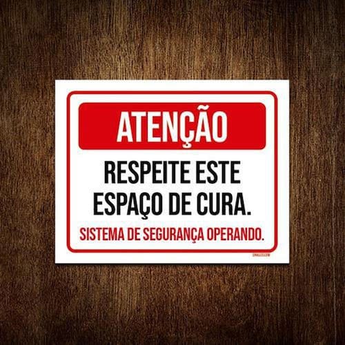 Placa Sinalização - Atenção Respeite Espaço De Cura | Extra Placa Sinalização - Atenção Respeite Espaço De Cura | Extra