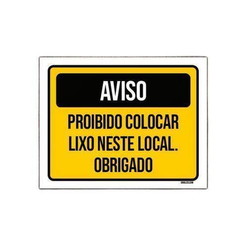 Placa Sinalização - Aviso Proibido Colocar Lixo | Extra