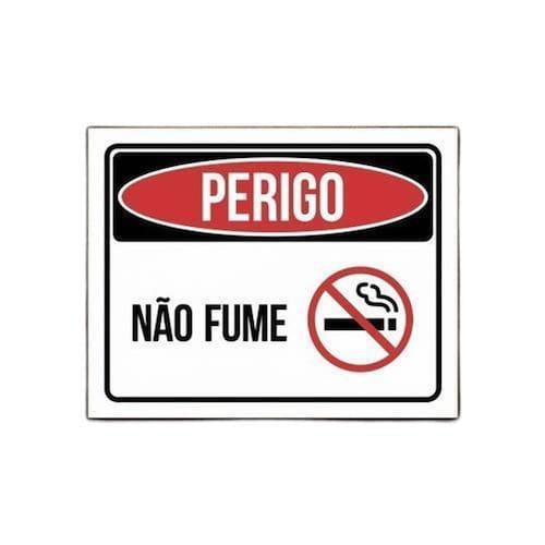 Placa Perigo - Não Fume Proibido Fumar De Sinalização 36X46 | Extra Placa Perigo - Não Fume Proibido Fumar De Sinalização 36X46 | Extra