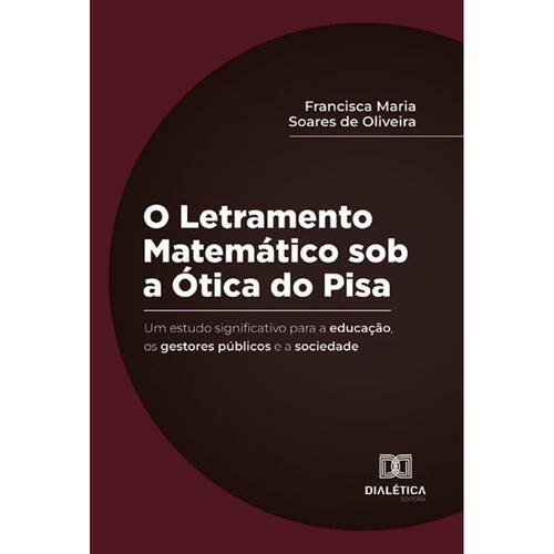 O Letramento Matemático sob a Ótica do Pisa: um | Extra