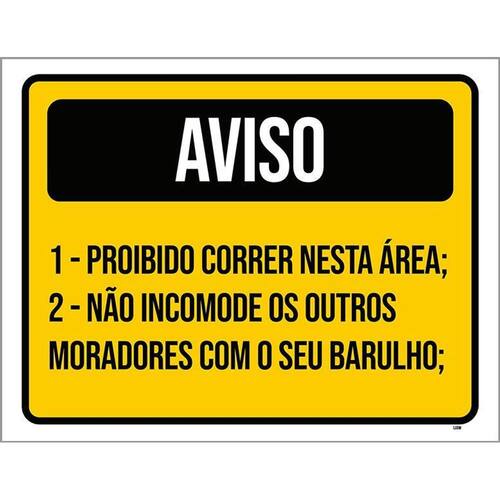 Placa Sinalização - Aviso Proibido Correr Nesta | Extra