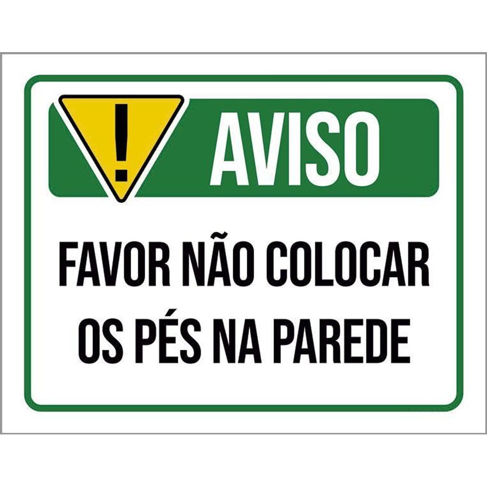 Placa De Sinalização - Aviso Não Colocar Pés | Extra