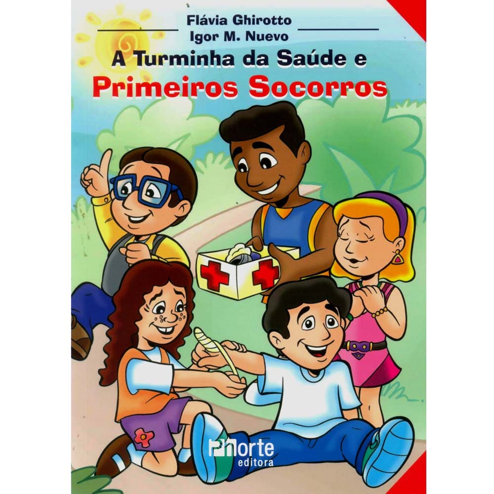 Livro - A Turminha da Saúde e Primeiros Socorros - Flávia | Extra