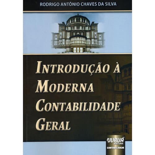 Livro - Introdução à Moderna Contabilidade Geral - Rodrigo | Extra