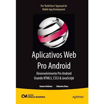 Livro - Aplicativos Web Pro Android: Desenvolvimento | Extra