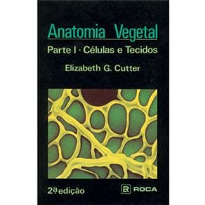 Livro - Anatomia Vegetal: Células e Tecidos - Parte | Extra