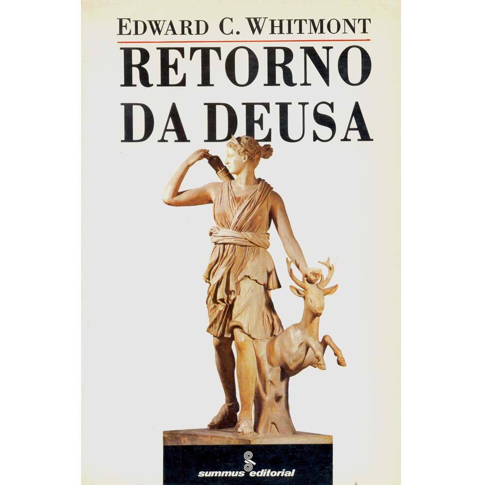 Livro - O Retorno da Deusa - Edward C. Whitmont | Extra